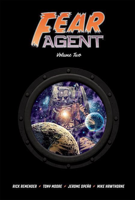 Fear Agent 20th Anniversary Deluxe Edition Vol. 2 HC | Oz ComiX